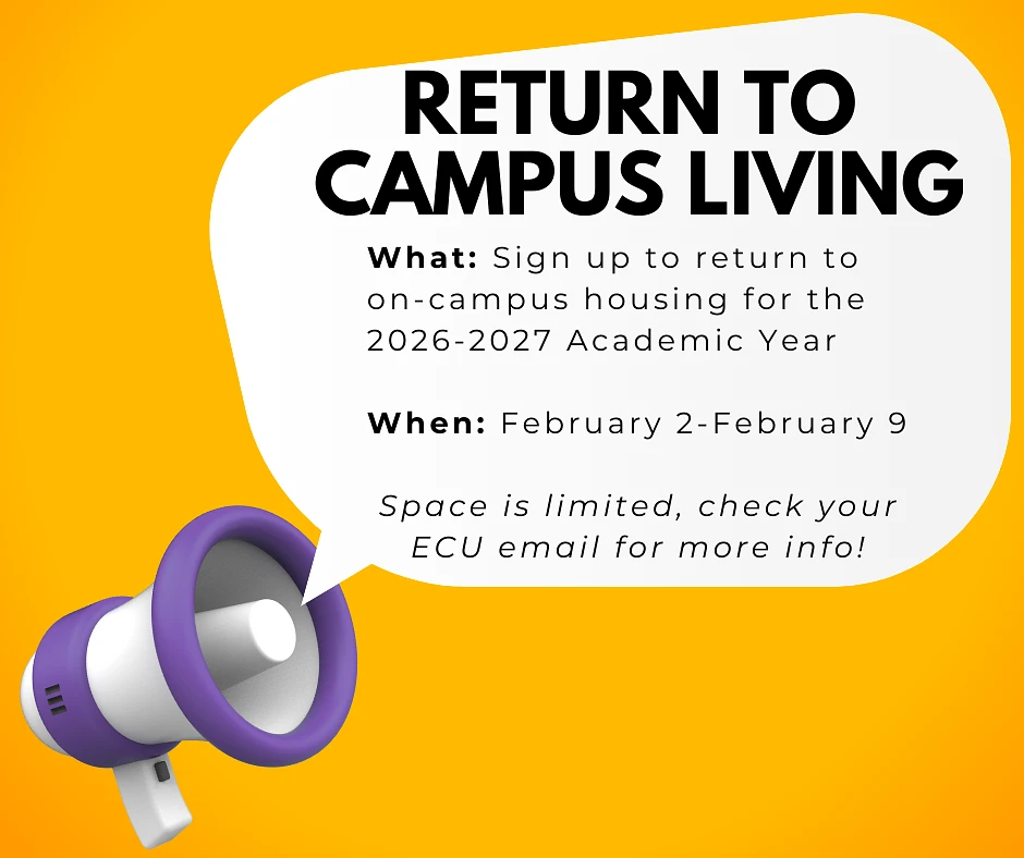 Return to Campus Living 2026! | The ECU Parent and Family Portal